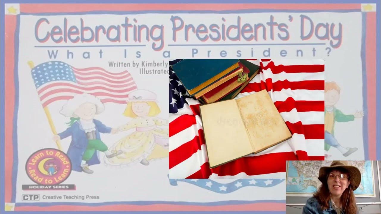 Kids Book Read Aloud: CELEBRATING PRESIDENTS DAY by Kimberly Jordano ...