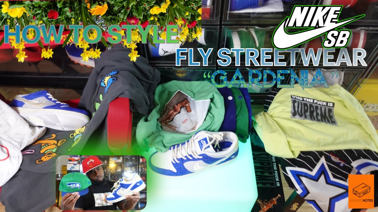 HOW TO STYLE NIKE SB DUNK FLY STREETWEAR GARDENIA - YouTube