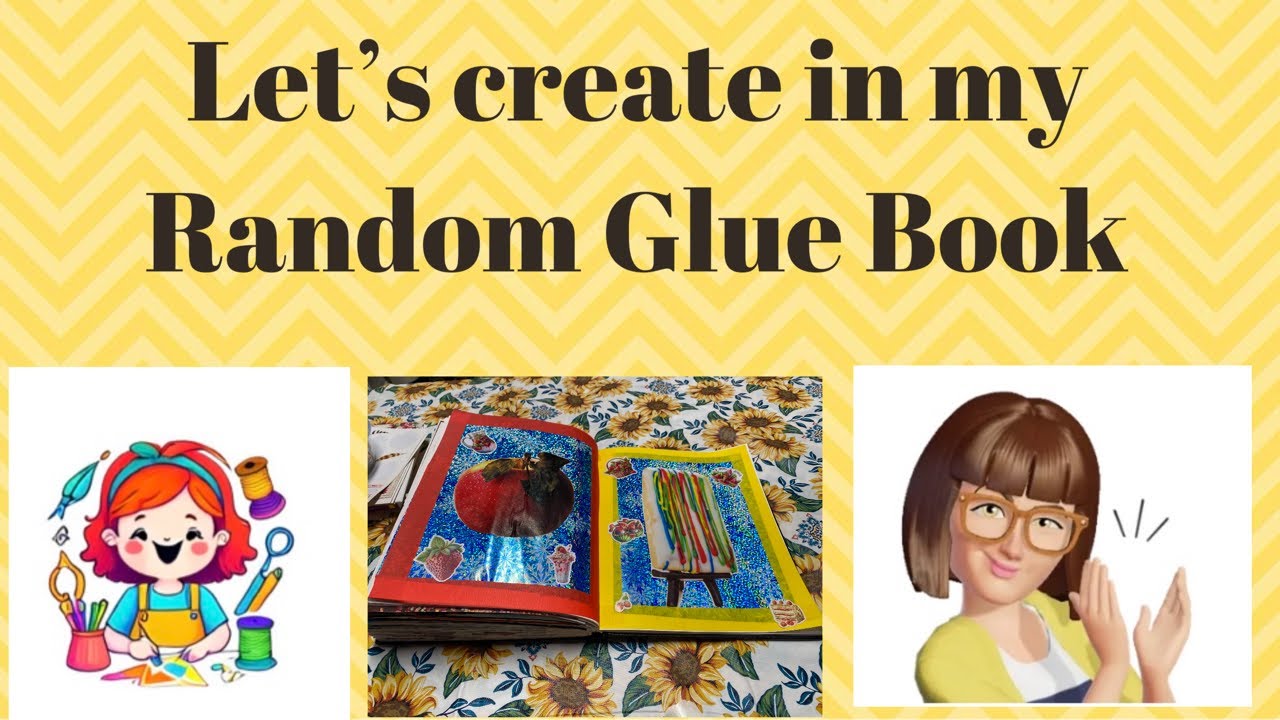 Let’s create in my random glue book #gluebooking - YouTube