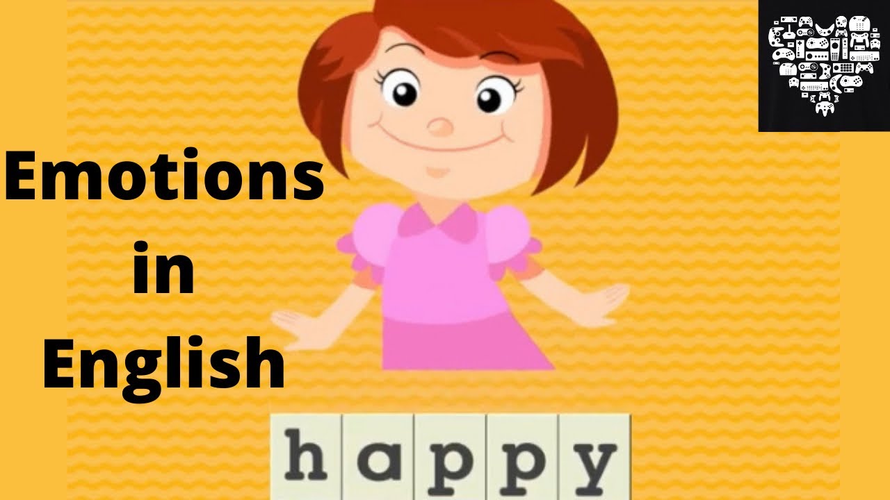FEELINGS AND EMOTIONS Kids Vocabulary EDUCATIONAL VIDEOS FOR KIDS LEARN ...