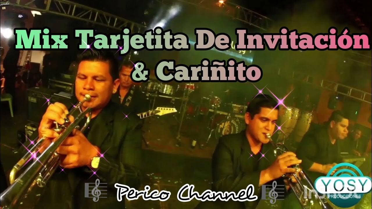 Mix Tarjetita De Invitación & Cariñito - PISTA ORQUESTADA - YouTube