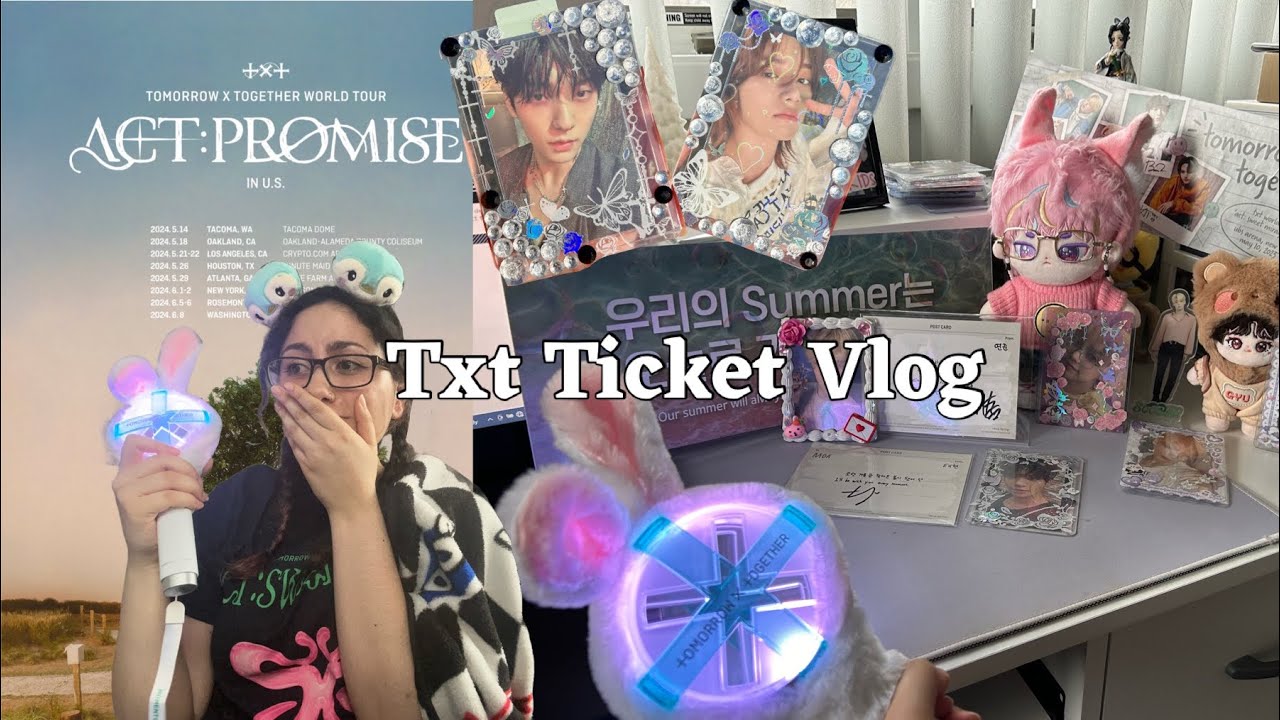 𝚃𝚇𝚃 𝙿𝚛𝚘𝚖𝚒𝚜𝚎 𝚃𝚘𝚞𝚛 𝚃𝚒𝚌𝚔𝚎𝚝𝚜 𝚅𝚕𝚘𝚐 ♡ - YouTube