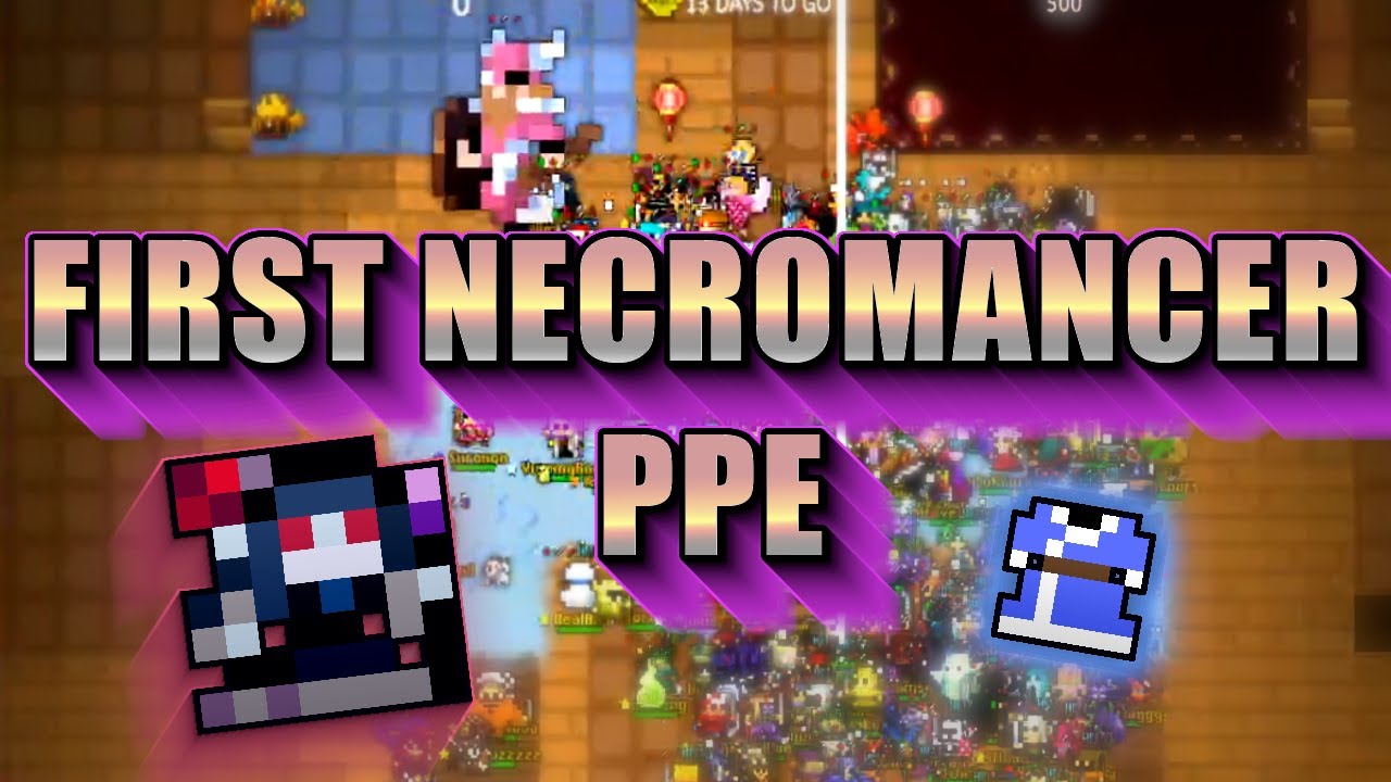 [RotMG] PPE Necro first time! So many things happened! Admins on the ...