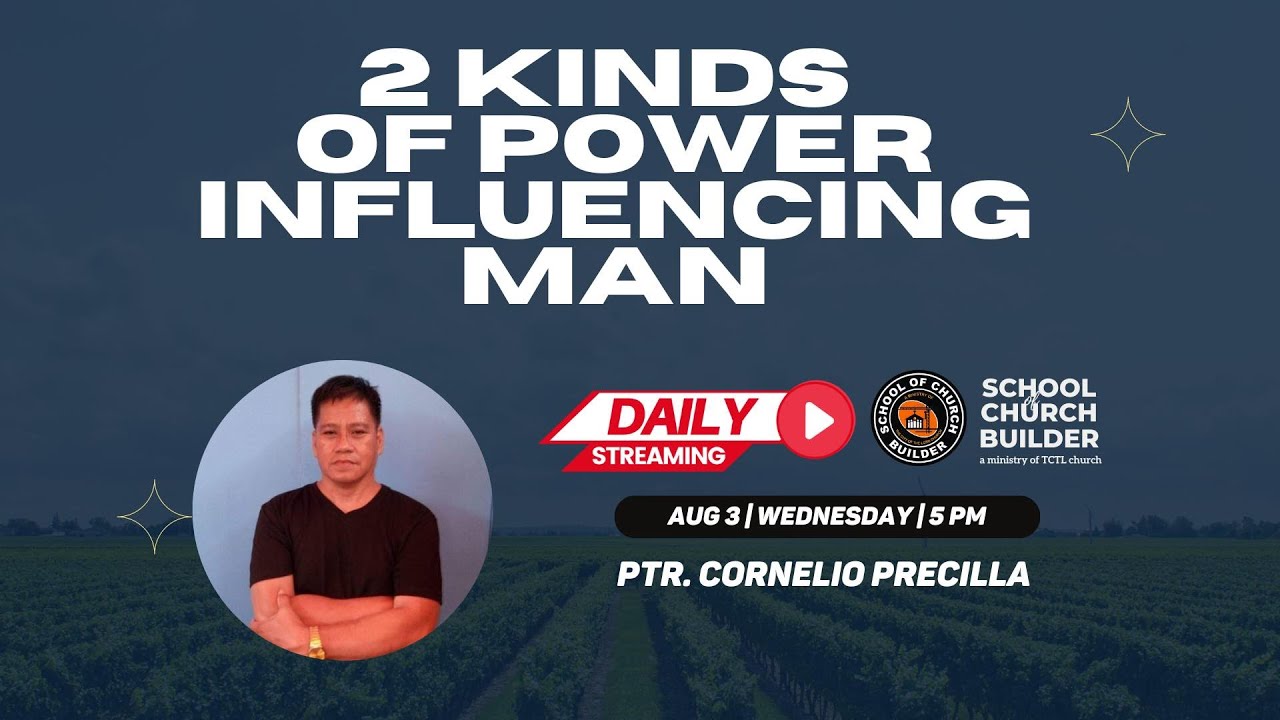 2 KINDS OF POWER INFLUENCING MAN | SCB DAILY STREAMING - AUGUST 3, 2022 ...