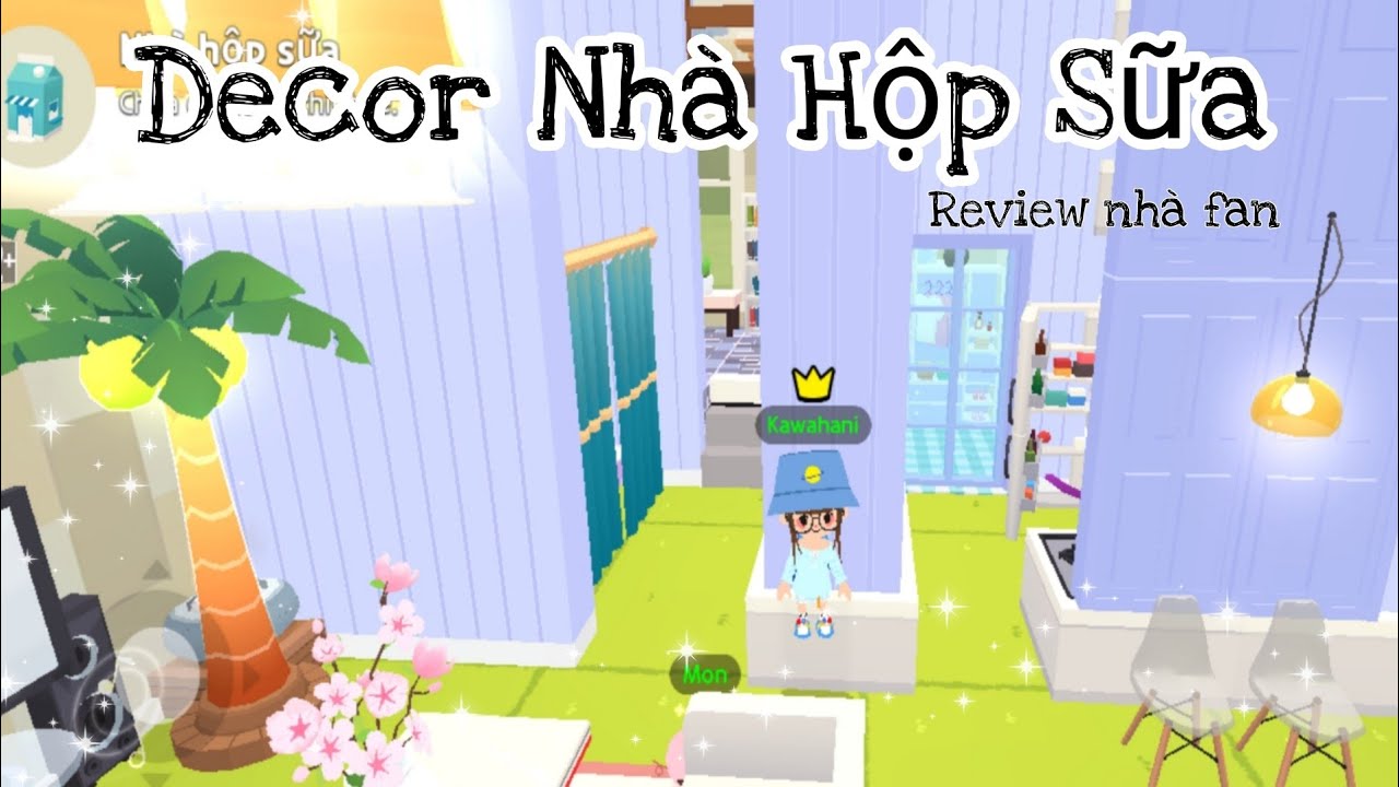 Play Together | Decor nhà hộp sữa 7 không gian | Review nhà fan - YouTube