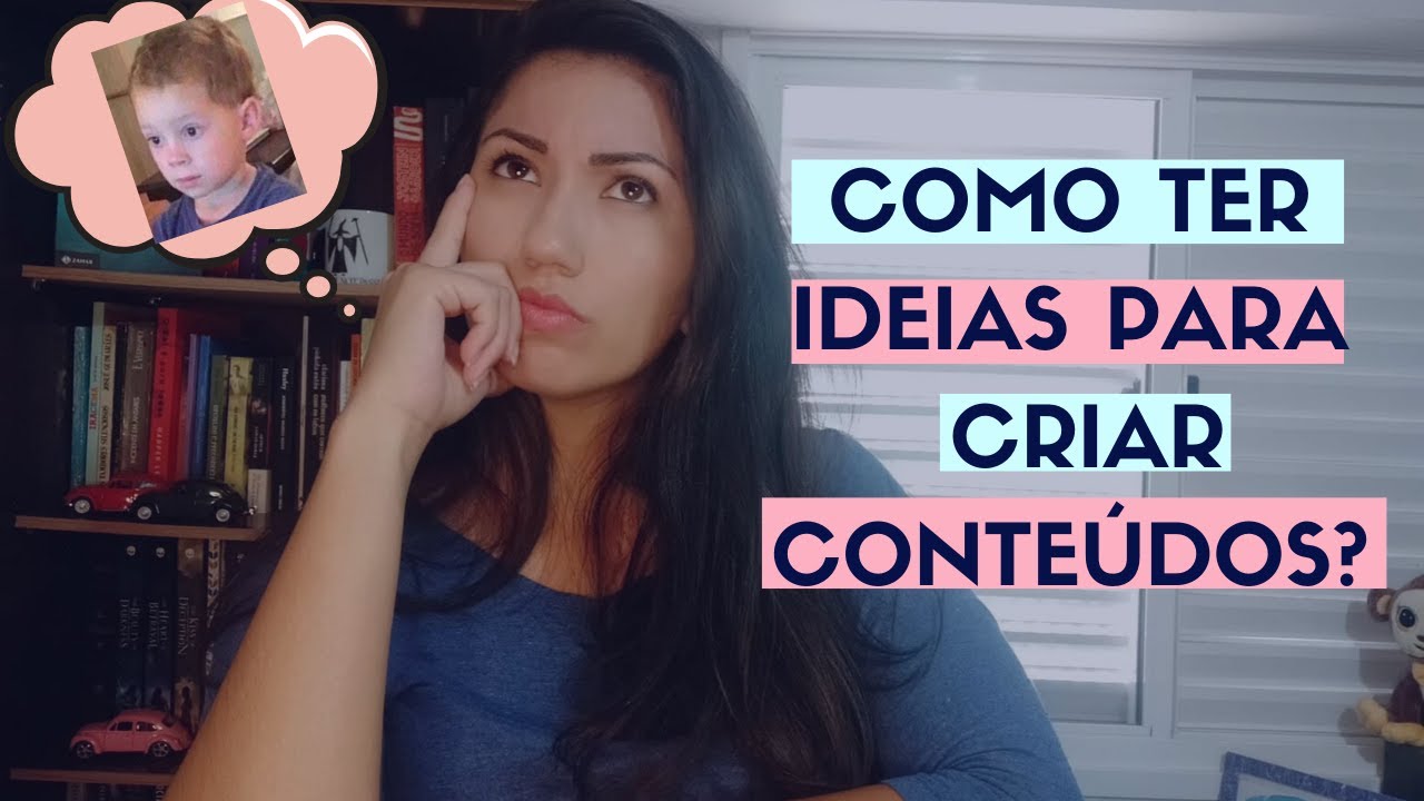 Como Ter Ideias Para Criar ConteÚdos Youtube