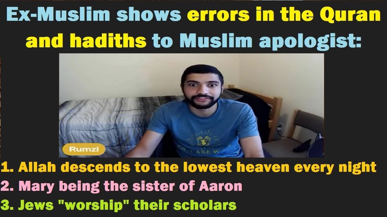 Ex-Muslim shows 3 more errors in the Quran and hadith. Muslim still has ...