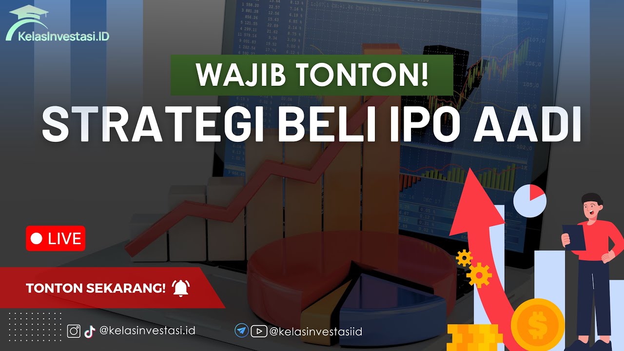 Wajib Tonton, Strategi Beli IPO AADI - YouTube