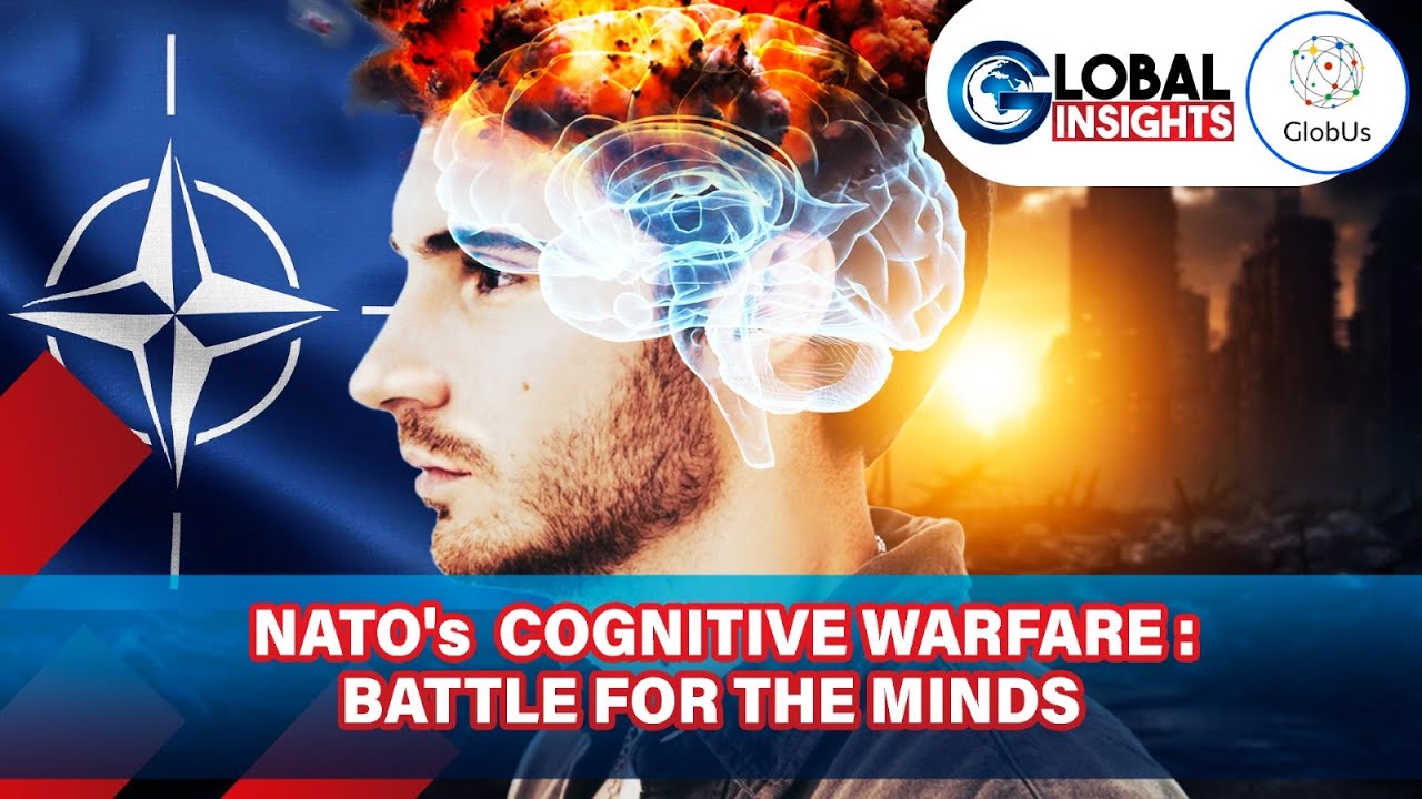 NATO's COGNITIVE WARFARE: BATTLE FOR THE MINDS - YouTube