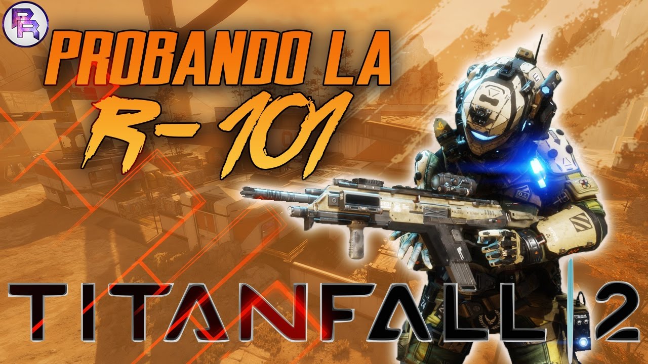 Titanfall 2: PROBANDO LA R-101 en Capture the Flag! (Nuevo DLC) - YouTube