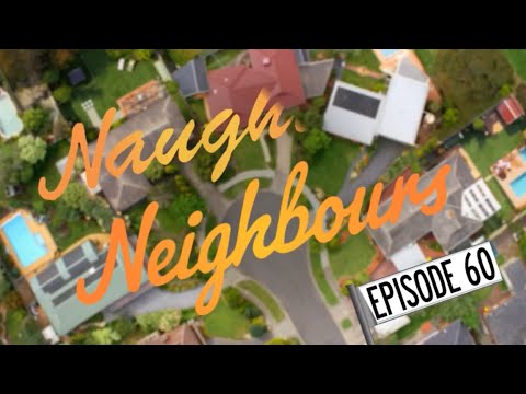Naughty Neighbours Episode 60