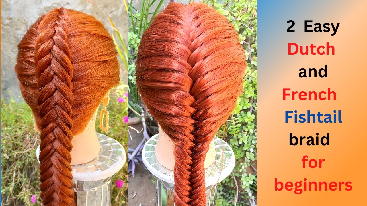 2Easy Basic fishtail Braids\French and Dutch fishtail How To Braid for ...