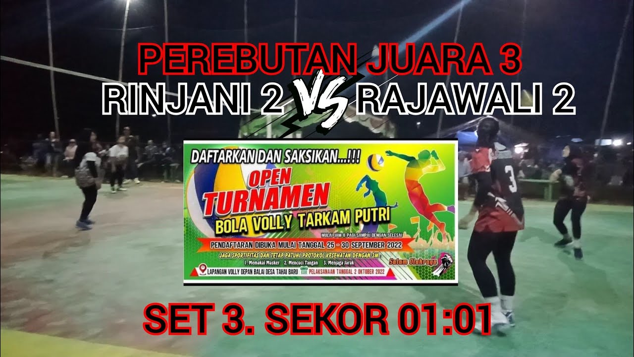 RAJAWALI 2 VS RINJANI 2 PEREBUTAN JUARA 3 - YouTube