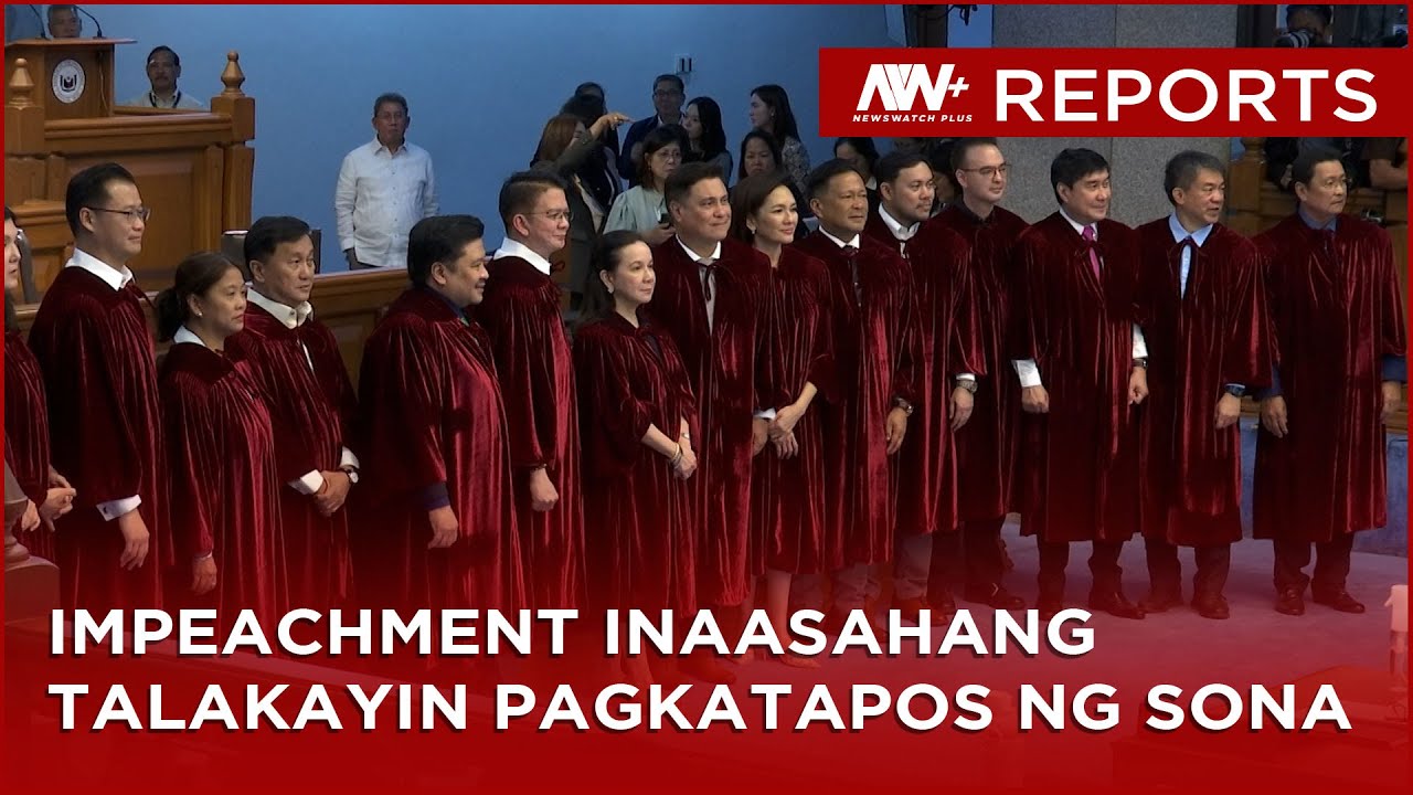 Impeachment inaasahang talakayin pagkatapos ng SONA | NewsWatch Reports ...