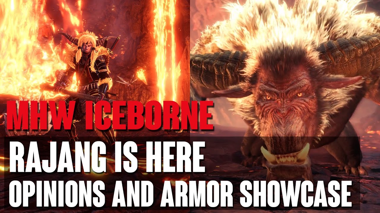 MHW ICEBORNE - RAJANG IS HERE, OPINIONS AND ARMOR SHOWCASE!! - YouTube