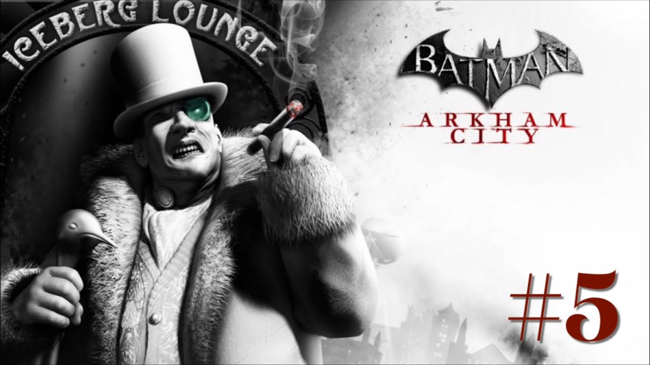 The Iceberg Lounge - BATMAN ARKHAM CITY #5 - YouTube