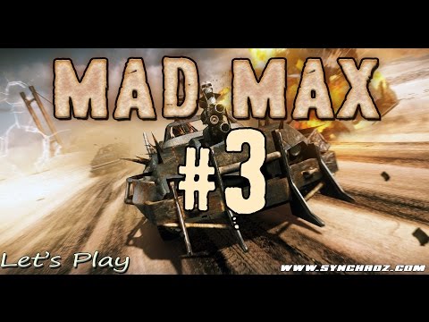Mad Max #3 - Seanchaoz Let's Play!