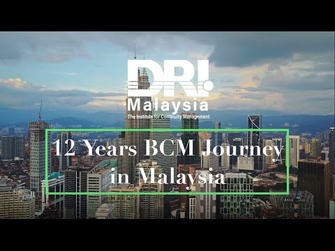 DRI Malaysia 12 Years BCM Journey - YouTube