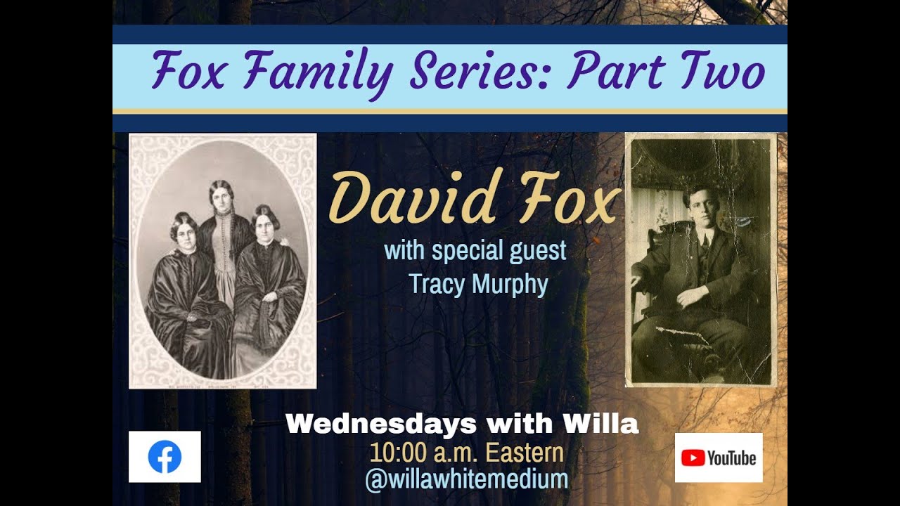 FOX Family Series: DAVID FOX - Willa White and Tracy Murphy - YouTube