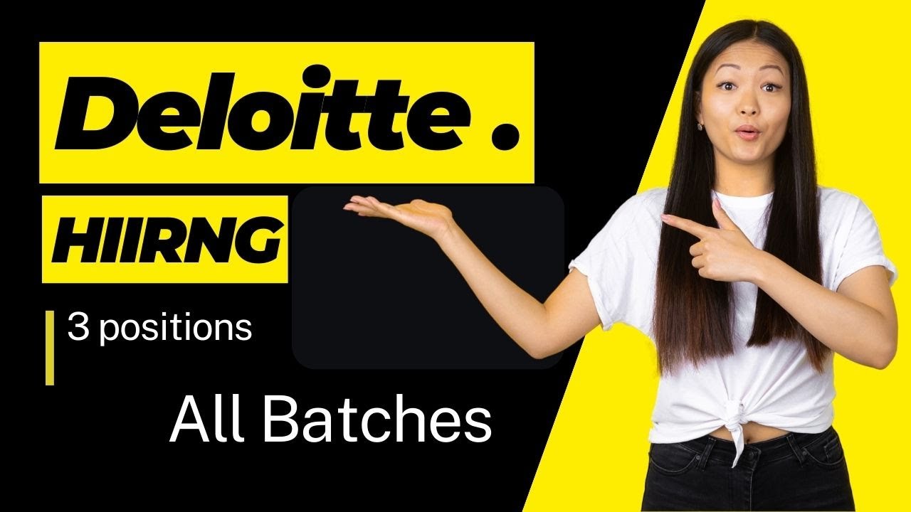 Deloitte JOB application Open | All batches can apply - YouTube