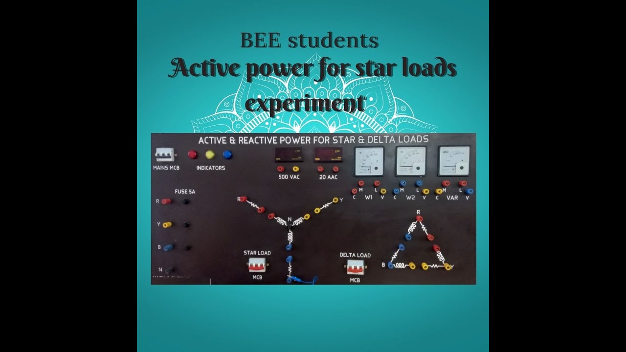 Active and reactive power by the star and delta load experiment - YouTube