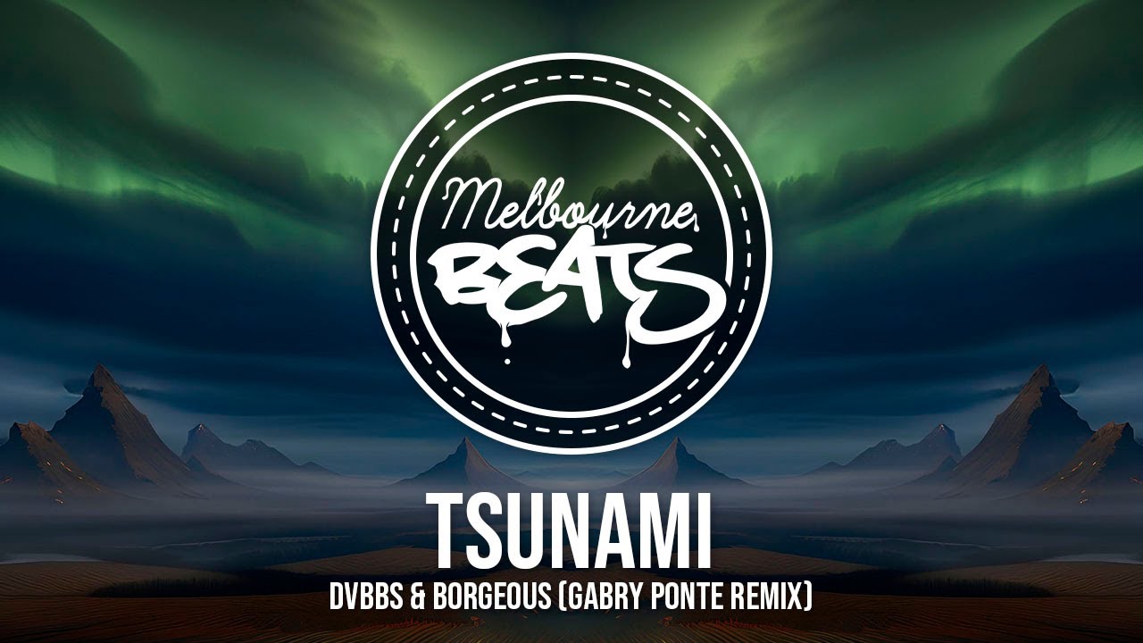 DVBBS & Borgeous - Tsunami (Gabry Ponte Remix) - YouTube