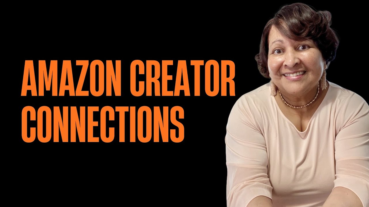 Amazon Creator Connections Explained - YouTube