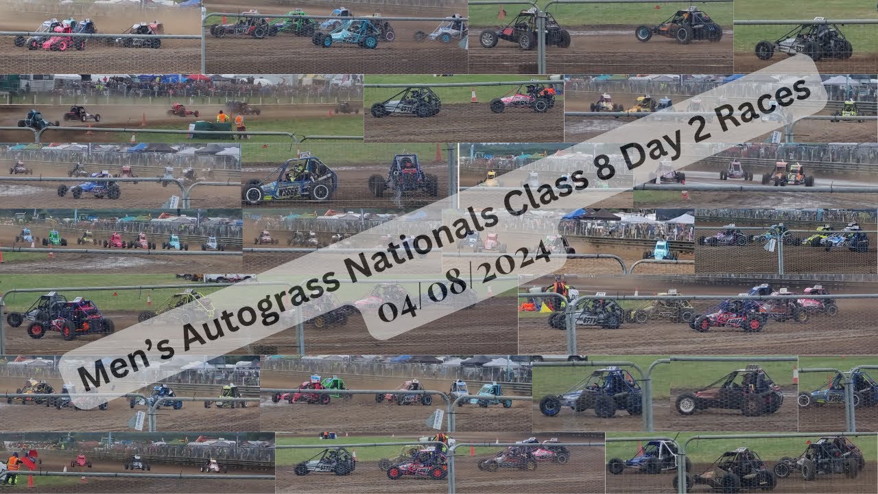 Men's Autograss Nationals Class 8 Day 2 Compilation 4th August 2024 ...
