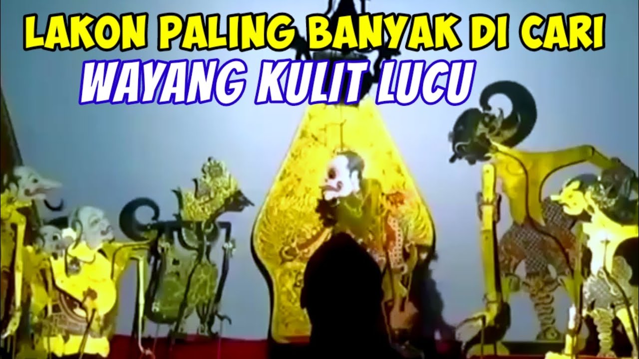 Wayang kulit lucu Ki dalang Seno Nugroho - YouTube