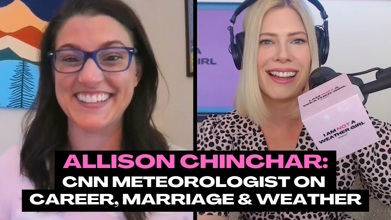 Allison Chinchar: CNN meteorologist on career, marriage and severe ...