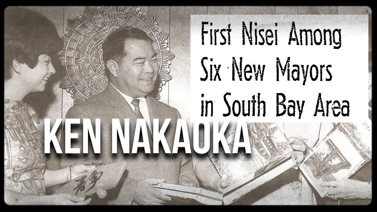 Ken Nakaoka and Mas Fukai | Gardena City Fathers and Pioneers - YouTube