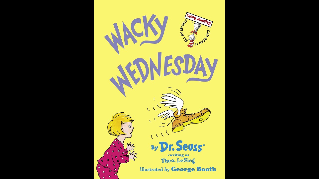 Wacky Wednesday by Dr. Seuss - YouTube