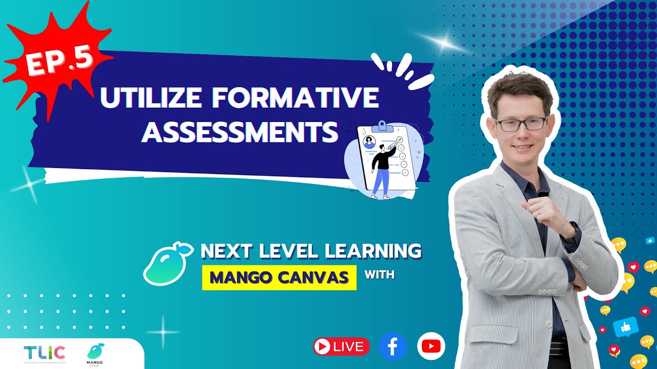 Next Level Learning with Mango Canvas [EP.05] : Utilize Formative ...
