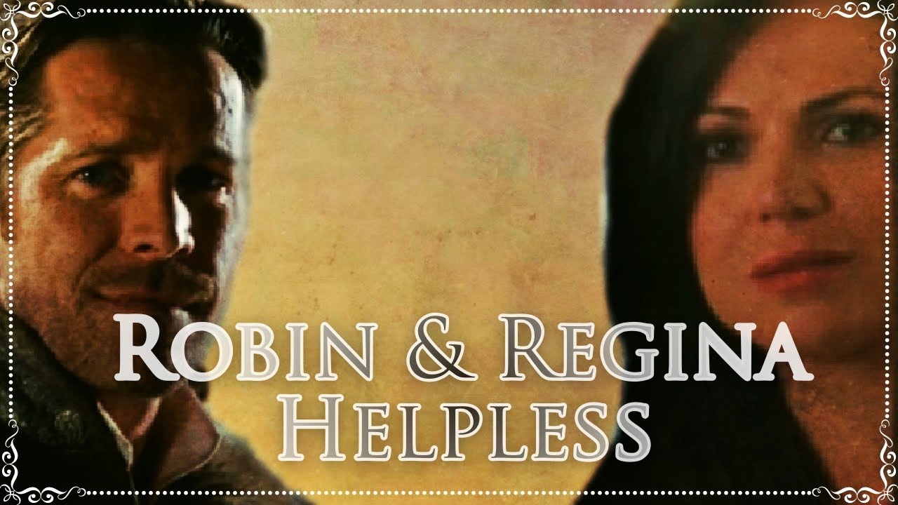 Robin & Regina (OUAT) - Helpless - YouTube