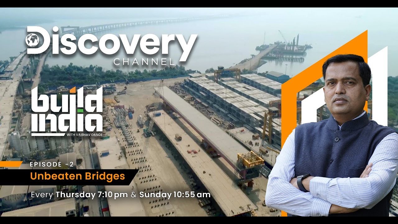 BUILD INDIA | Full Episode -2 UNBEATEN BRIDGES | @DiscoverychannelInd ...