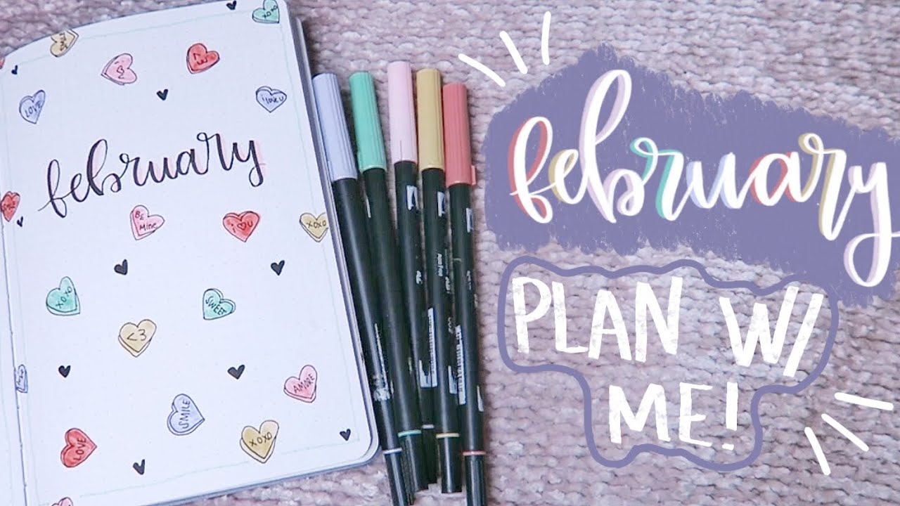 FEBRUARY PLAN W/ ME & BULLET JOURNAL SET-UP! - YouTube