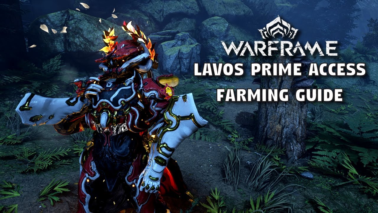Warframe 1999 | Lavos Prime Farming Guide | Warframe Prime Access ...