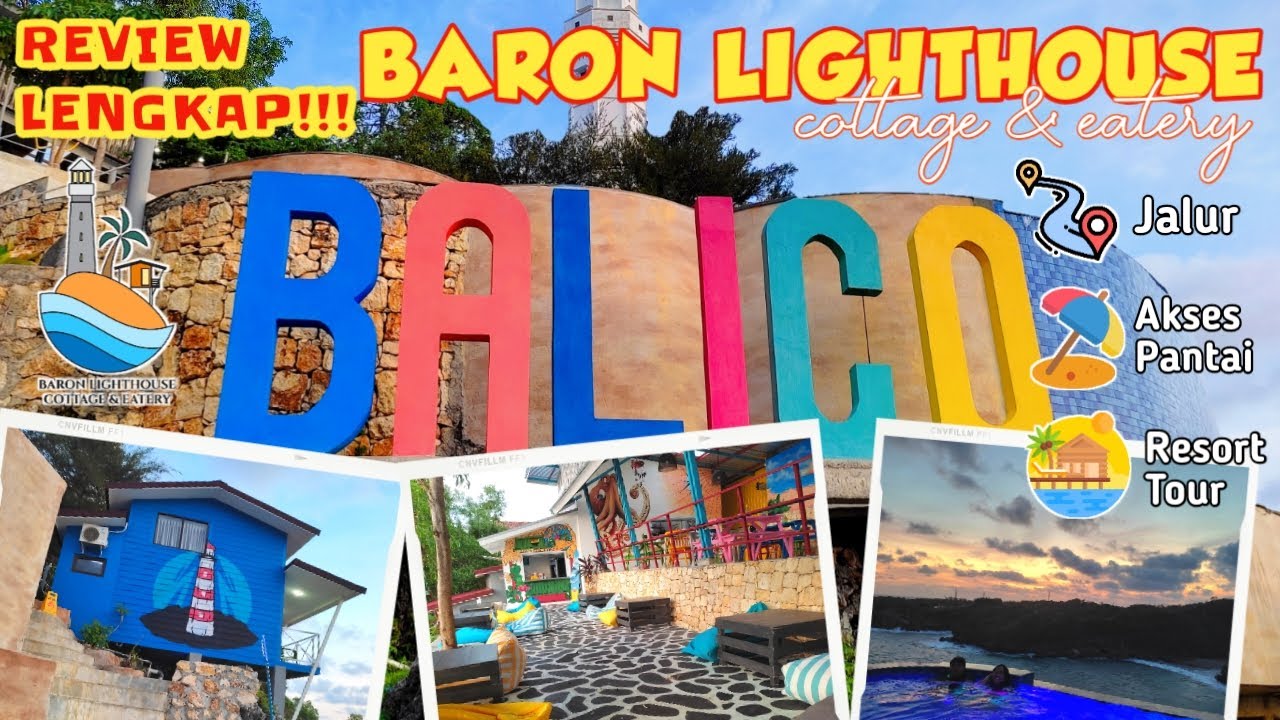 BARON LIGHTHOUSE COTTAGE & EATERY || HIDDEN GEM RESORT GUNUNG KIDUL ...