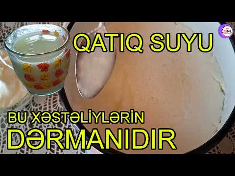 Qatıq SUYU bu xəstəliklərdə dərmandır
