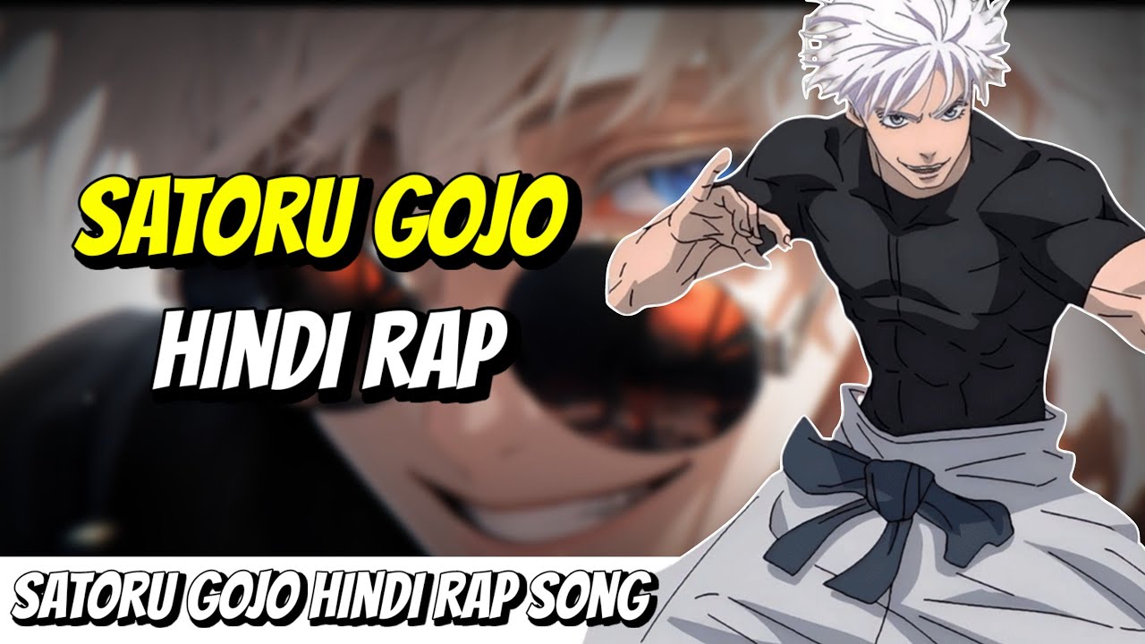 Gojo Hindi Rap Song by Ravi Chhetri | Hindi Anime Rap Song | prod by ...
