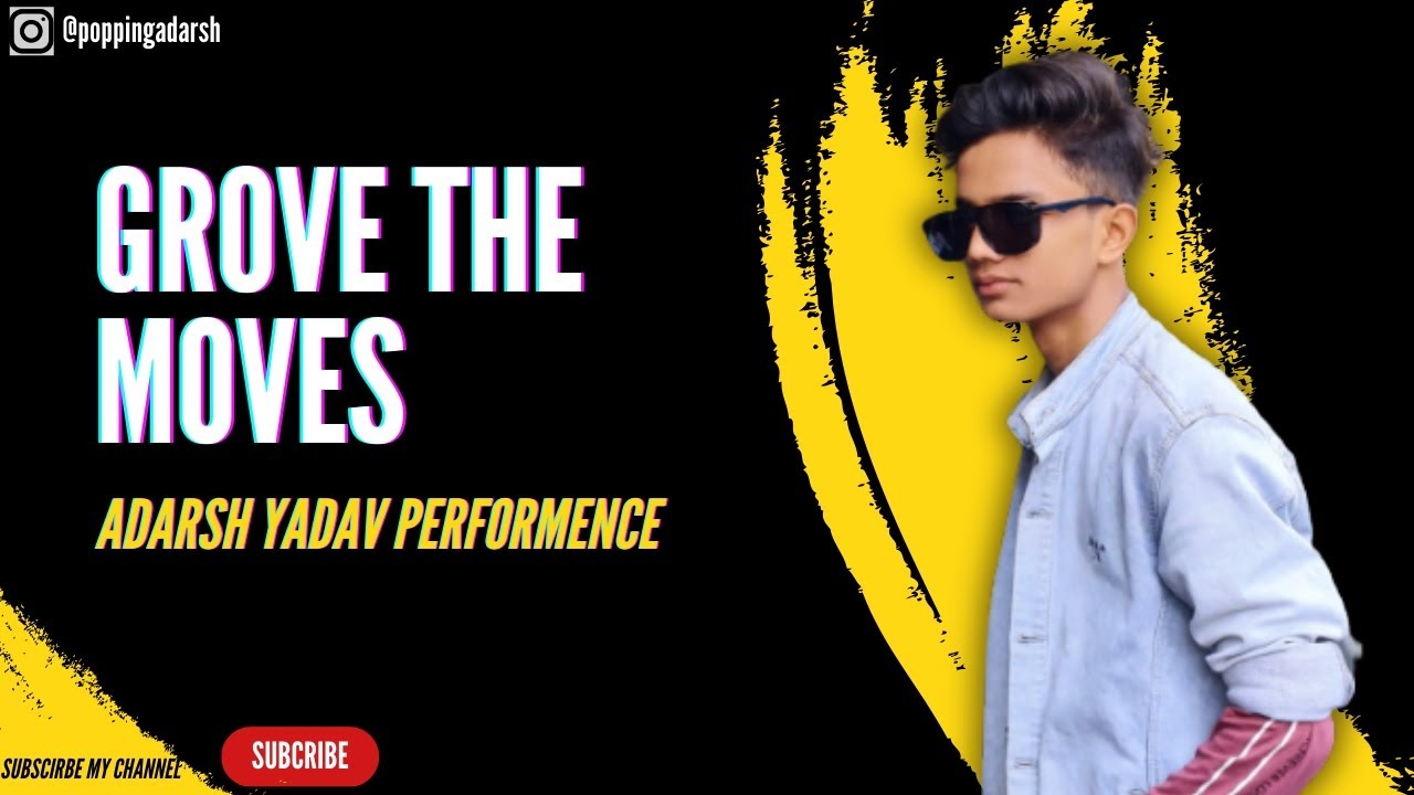 GROVE THE MOVES || ADARSH YADAV PERFORMENCE || SAJDE RAMTA JOGI || # ...