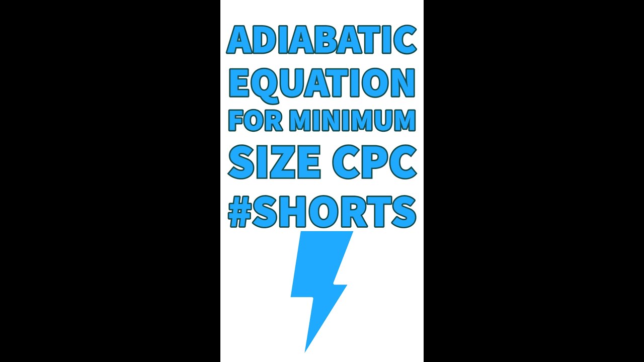 Adiabatic Equation for Minimum Size of CPC #Shorts - YouTube
