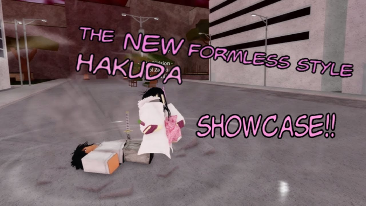 New SR Formless Hakuda Showcase:// Type Soul - YouTube