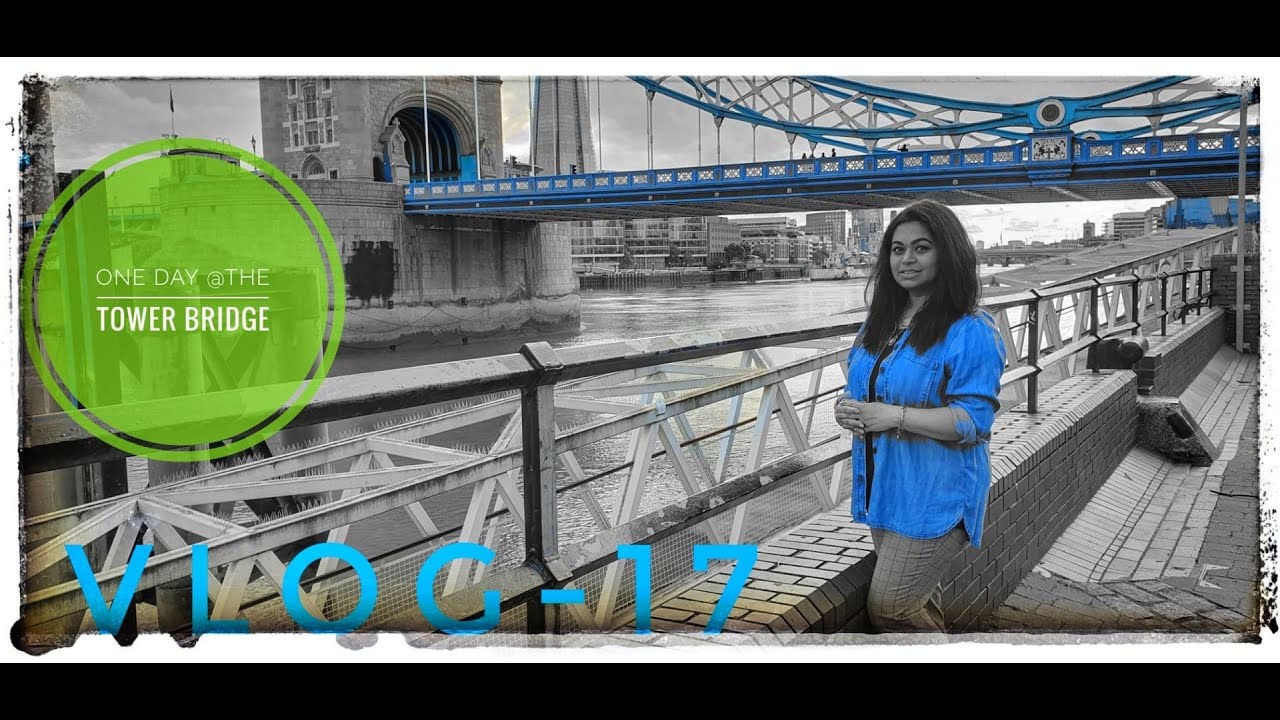 | টাওয়ার ব্রিজের গল্প| story of Tower Bridge | kishwar munia | - YouTube