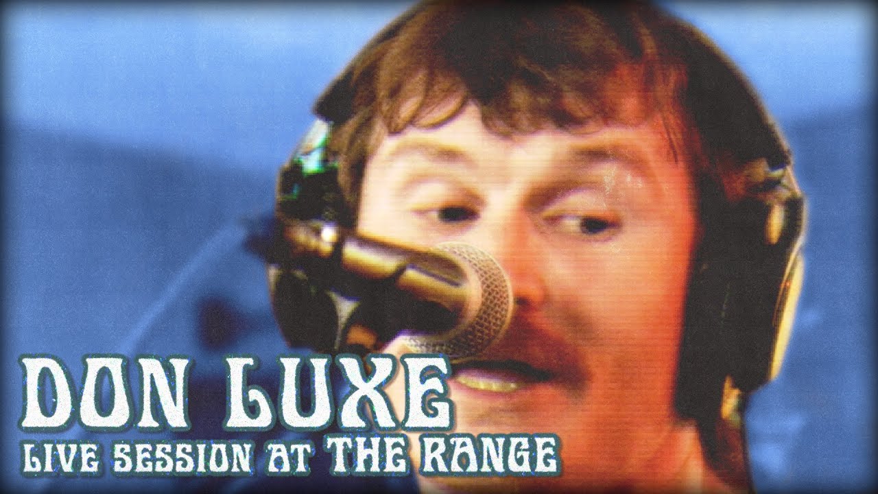 Don Luxe [Live at The Range] - YouTube