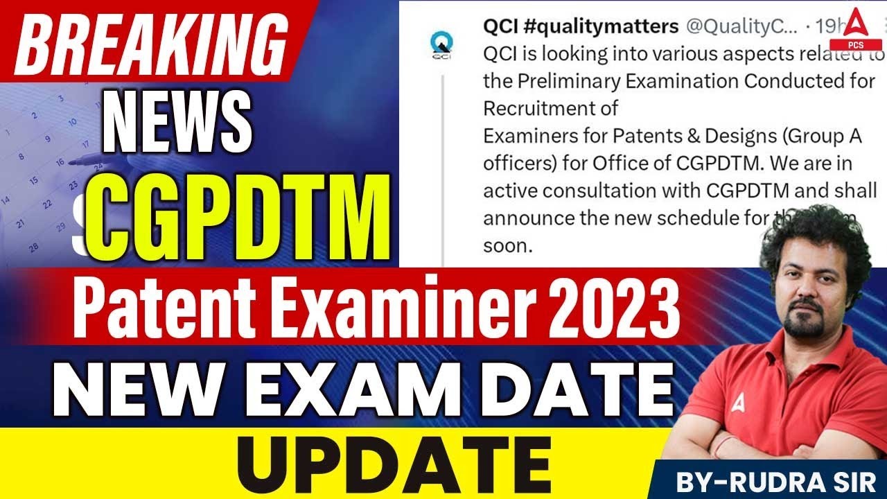 CGPDTM New Exam Date 2023 UPDATE | CGPDTM Patent Examiner Exam Date ...