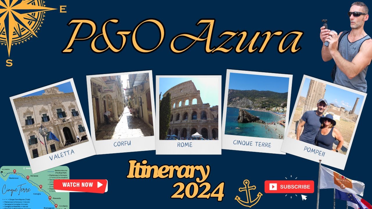 P&O Azura itinerary August 2024 - YouTube