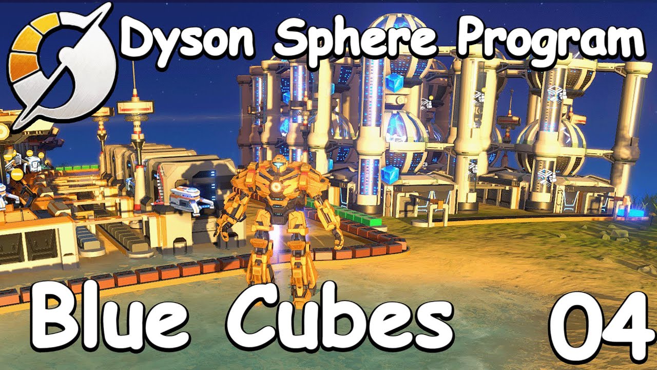 Blue Cubes Research - Dyson Sphere Program Gameplay 2022 - ep 04 - YouTube