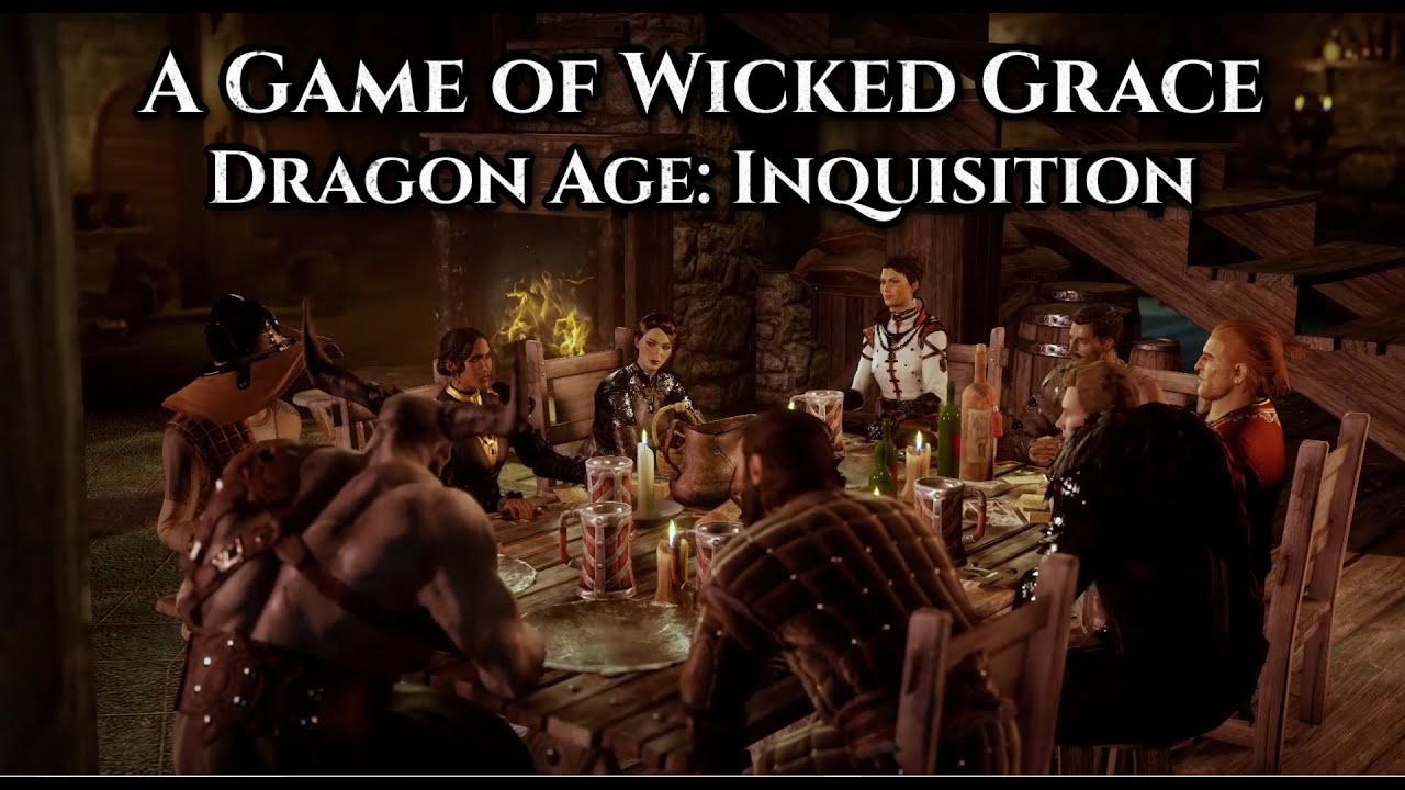 Dragon Age Inquisition | A Game of Wicked Grace - YouTube