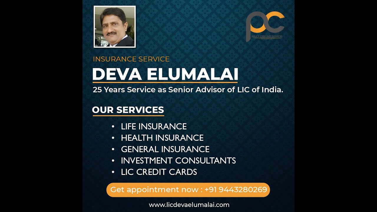 Deva Elumalai: Policy Care & Services. | Insurance Service | Investment ...